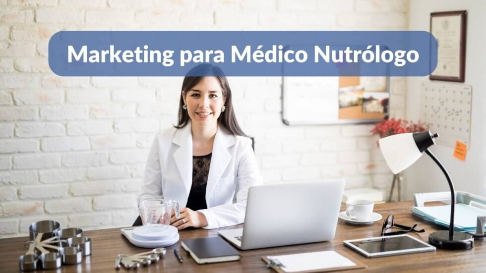 Marketing para Médico Nutrólogo - Agência Multifocal